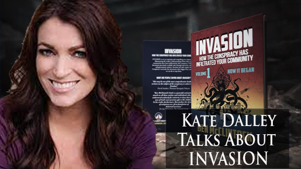 Kate Dalley Talks About INVASION - Tree of Liberty Society
